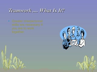 Teamwork Presentation | PPT
