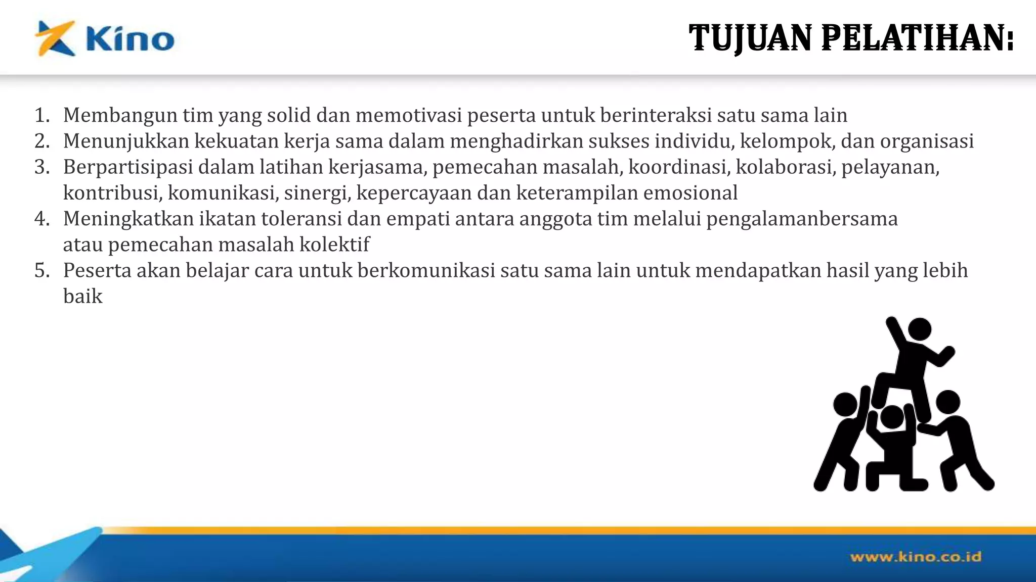 Membangun Teamwork Yang Super Solid | PPTX