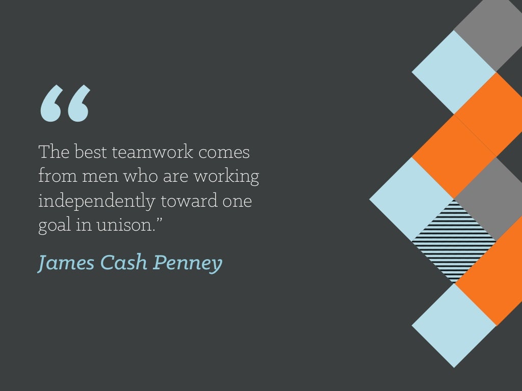 31 Quotes To Celebrate Teamwork and Collaboration