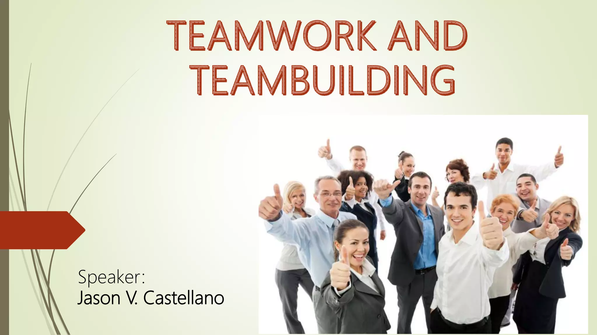 Teamwork and Team Building | PPTX