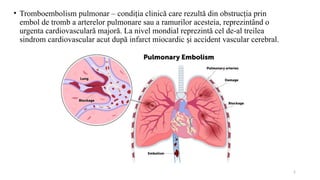 Tromboeobolie arteIei pulmonare presentation | PPTX