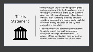 Teapot dome scandal | PPTX