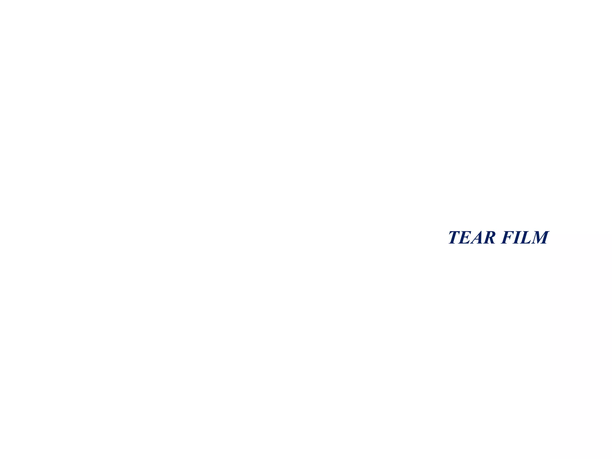 Tear film | PPTX
