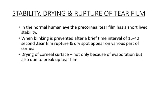TEAR FILM STRUCTURE AND ITS DYNAMICS BY DR. GUDIYA RANA (1).pptx | Eye ...