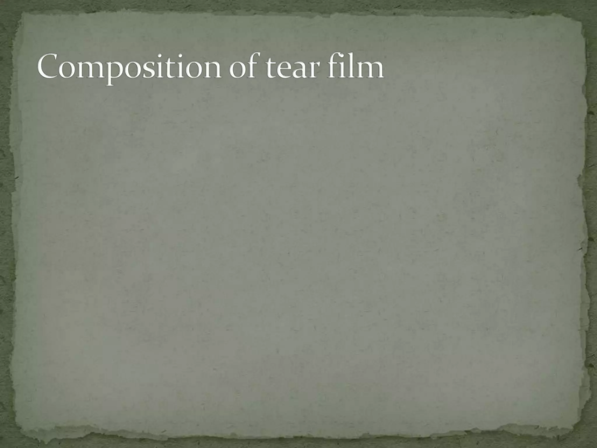 Tear film test | PPTX