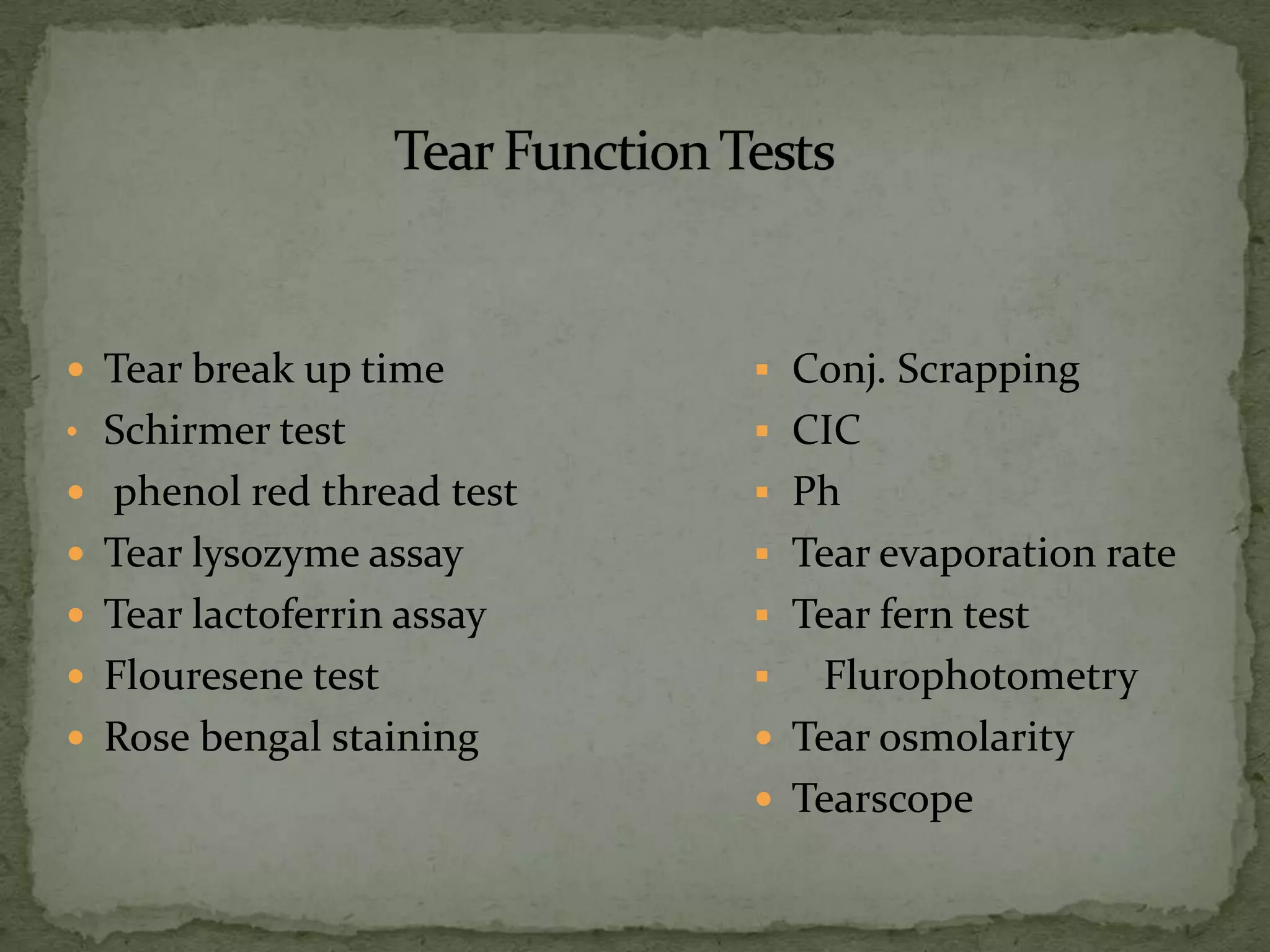 Tear film test | PPTX