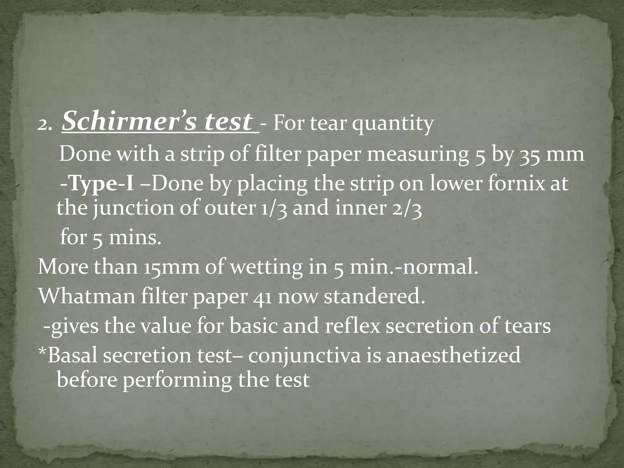 Tear film test | PPTX