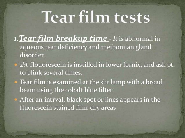 Tear film test | PPTX