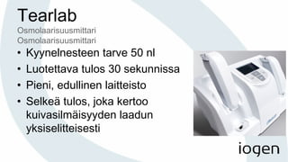 Tearlab - kuivasilmäisyyden kvantitatiivinen mittaus | PPT