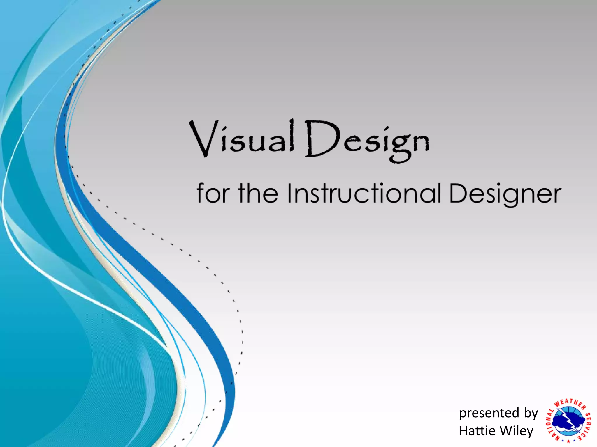 Visual Design for the Instructional Designers | PDF