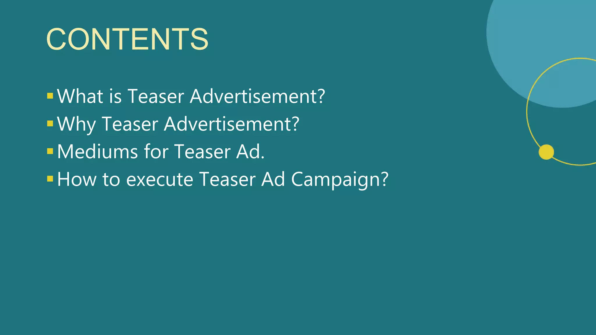 Integrated Marketing Communications - Teaser Ad campaign | PPTX