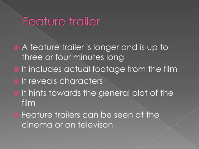 Teaser and feature trailer differences | PPTX