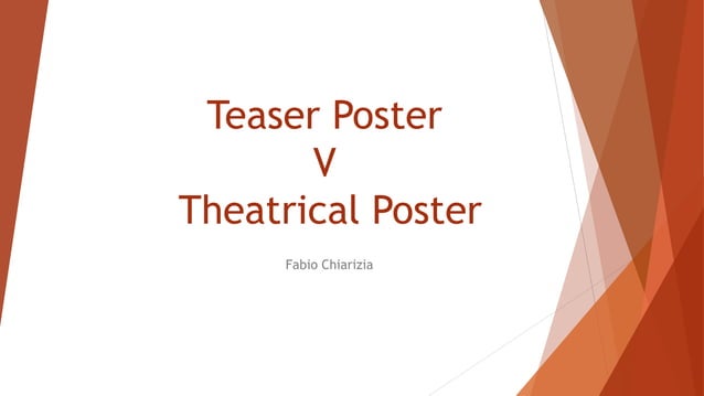 Teaser Posters vs Theatrical Posters - A2 Media | PPTX