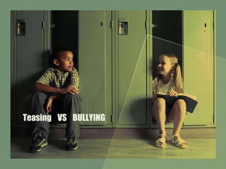 Teasing vs bullying | PPTX