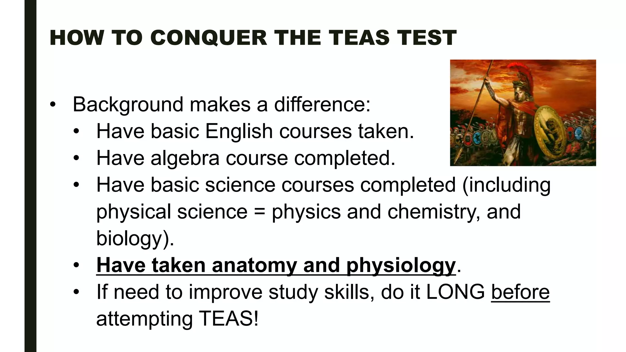 Conquering the TEAS Part 1: Overview | PPTX | Standardized Testing ...