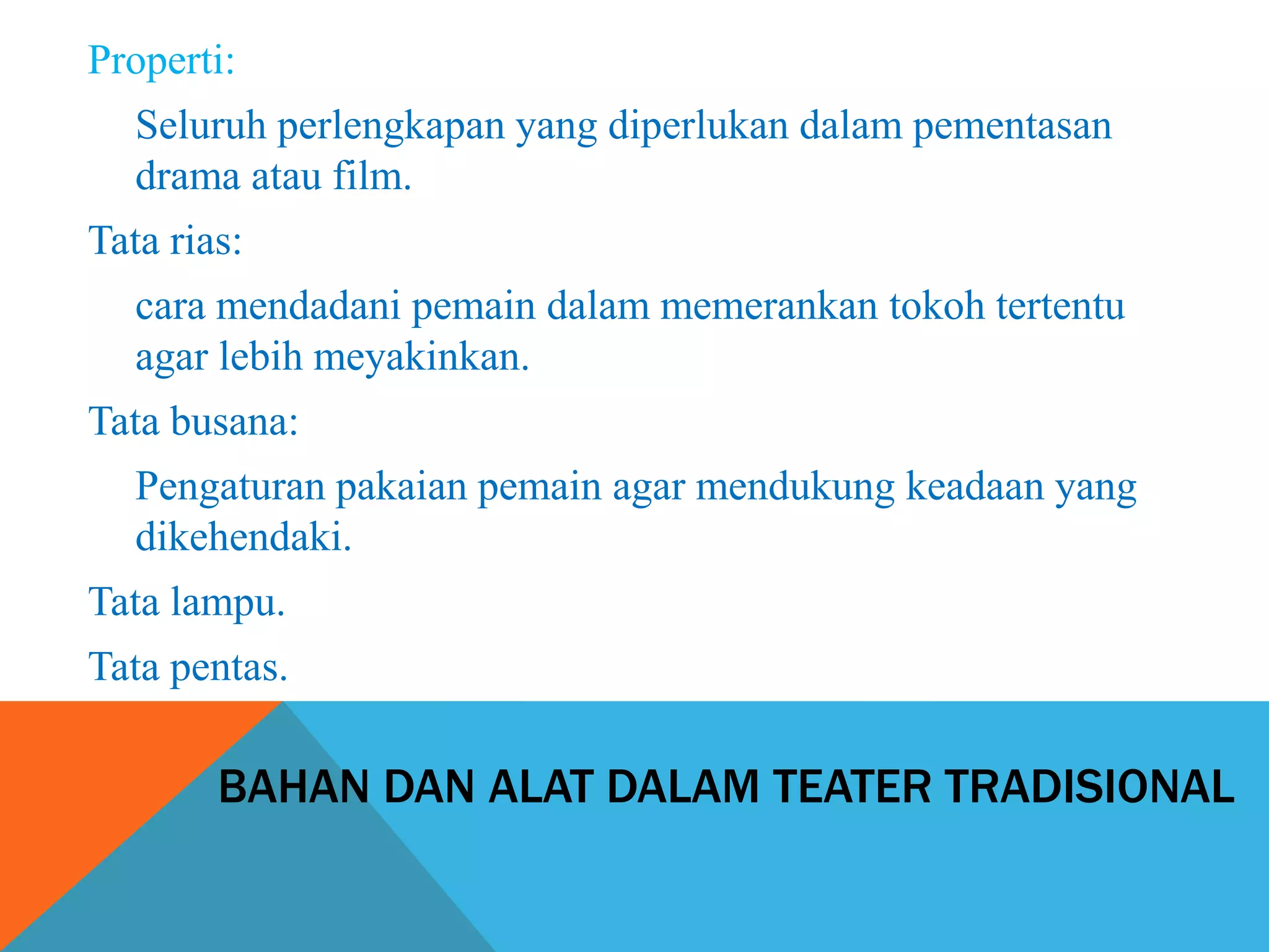 Teater Tradisional Kelas 10 | PPTX