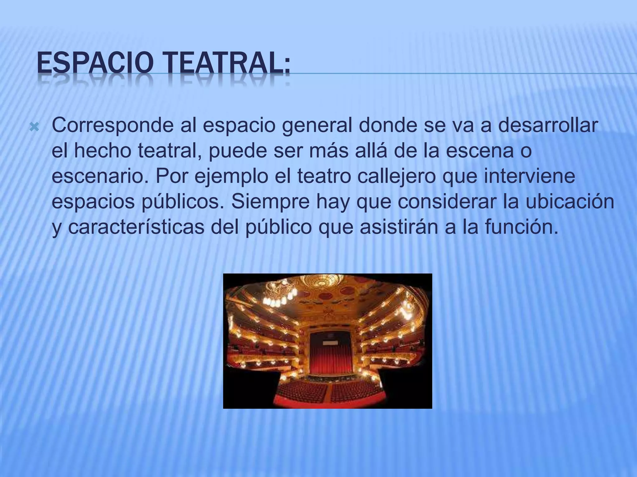 Elementos básicos del teatro | PPT
