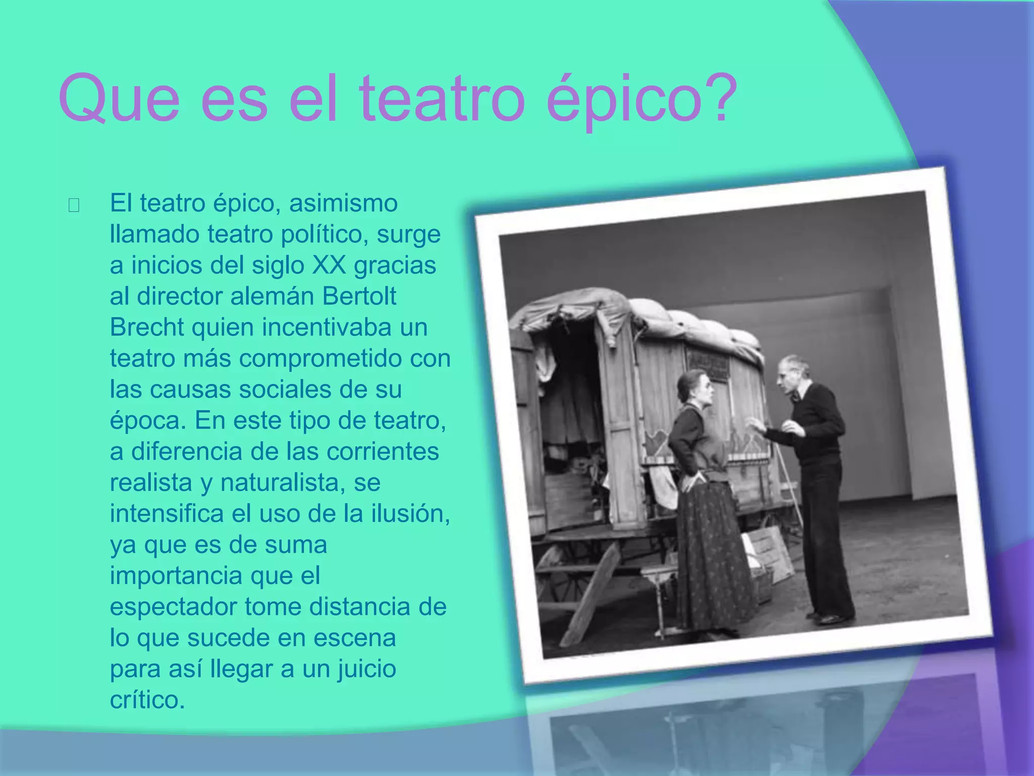 Teatro epico | PPTX