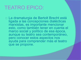 Teatro epico | PPTX