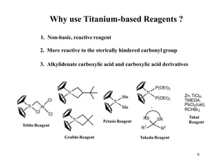 Tebbes reagent | PPTX
