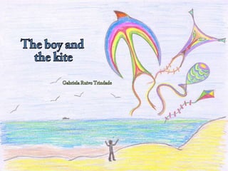 The boy and the kite | PPTX