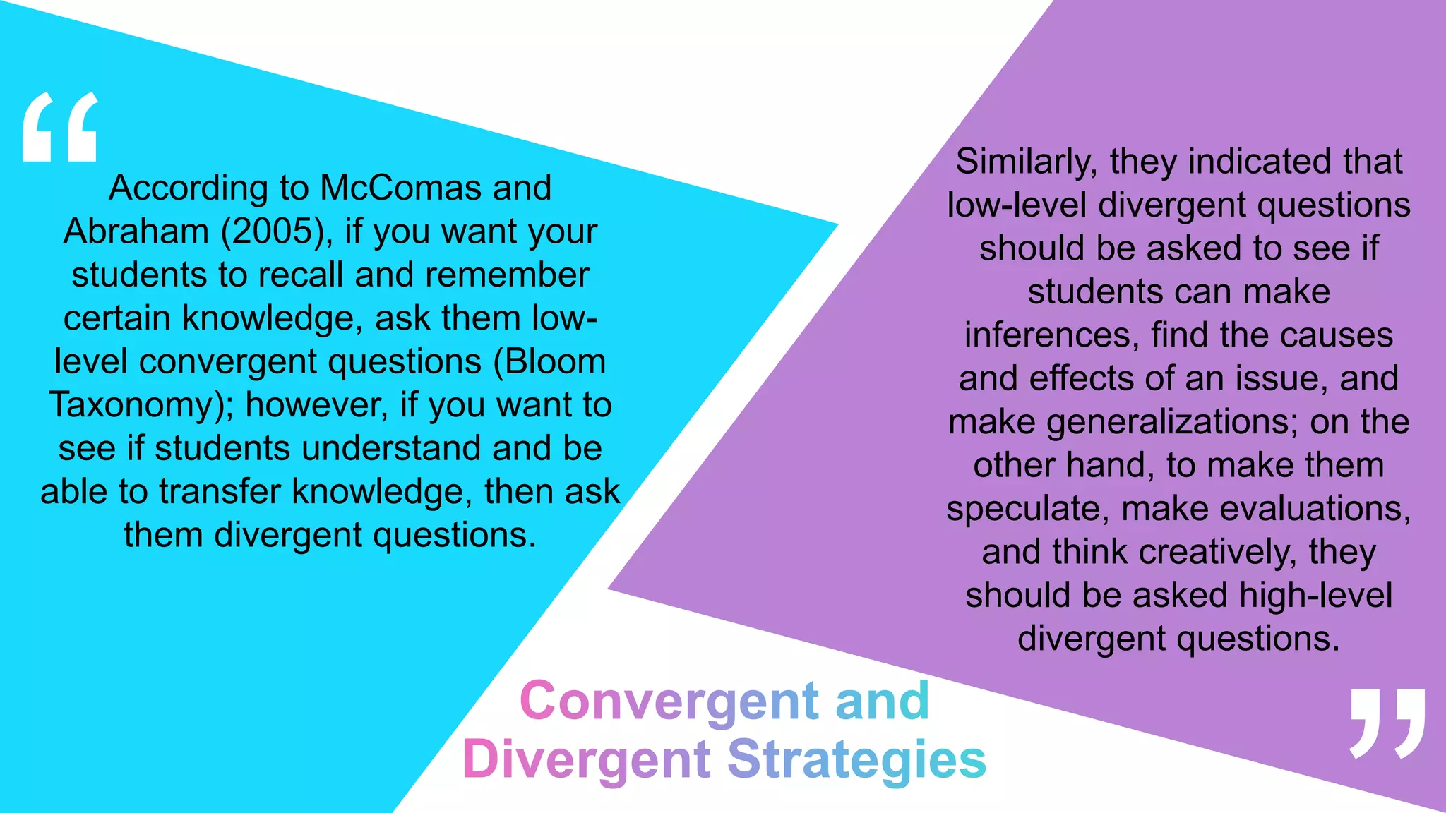 Convergent and Divergent Questioning Strategies | PPTX