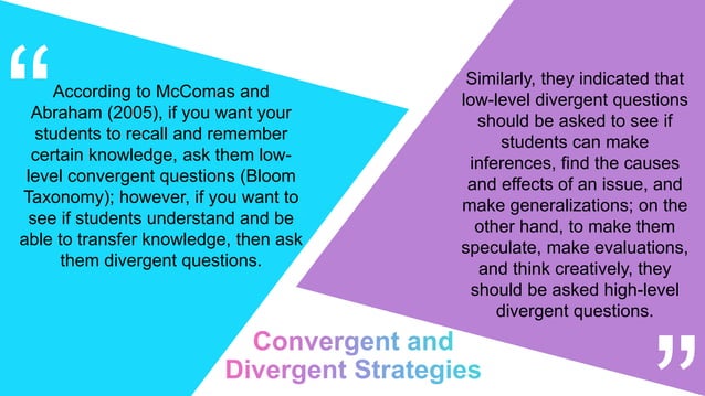 Convergent and Divergent Questioning Strategies | PPTX | Educational ...