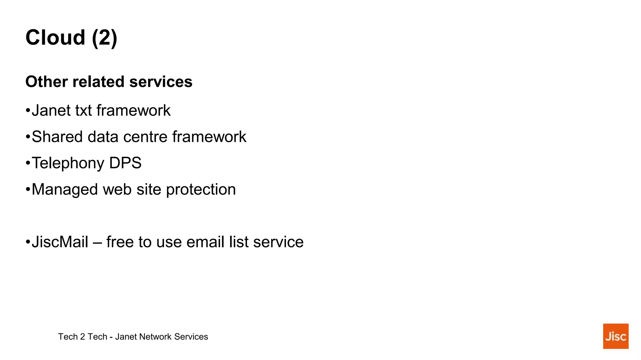 Tech 2 Tech - an overview of Janet Network services | PPTX