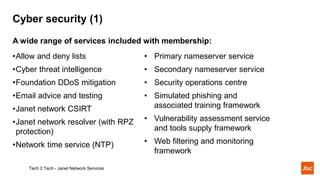 Tech 2 Tech - an overview of Janet Network services | PPTX