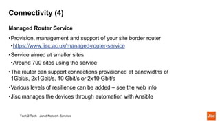 Tech 2 Tech - an overview of Janet Network services | PPTX