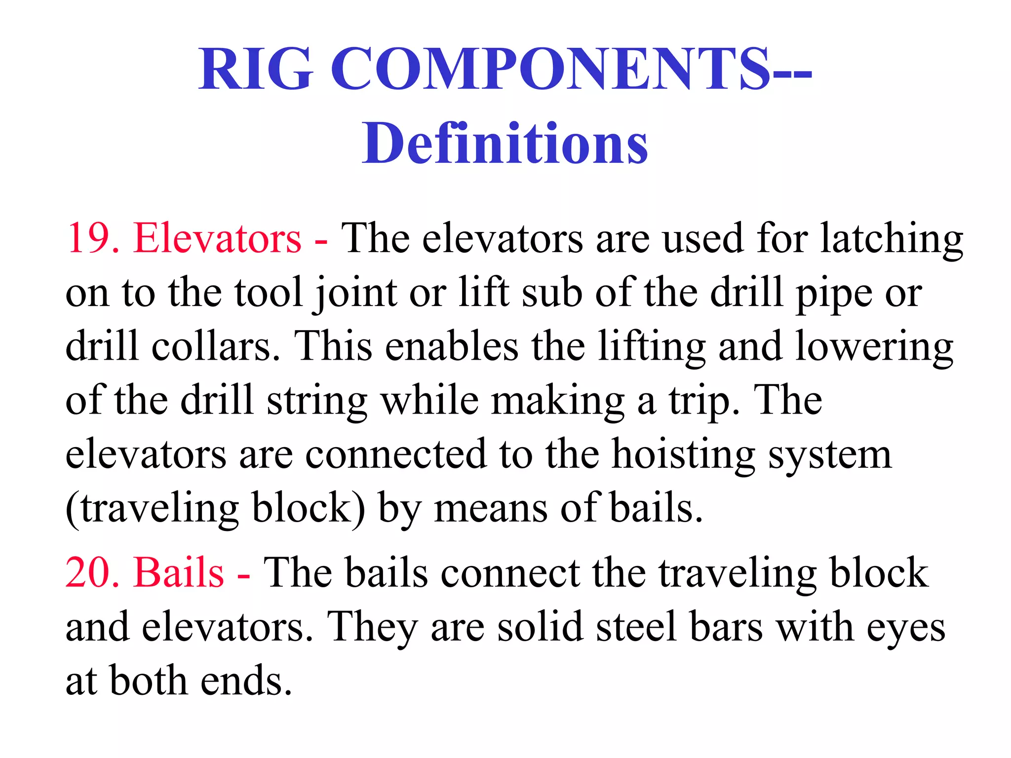 RIG COMPONENTS - Definitions | PPT