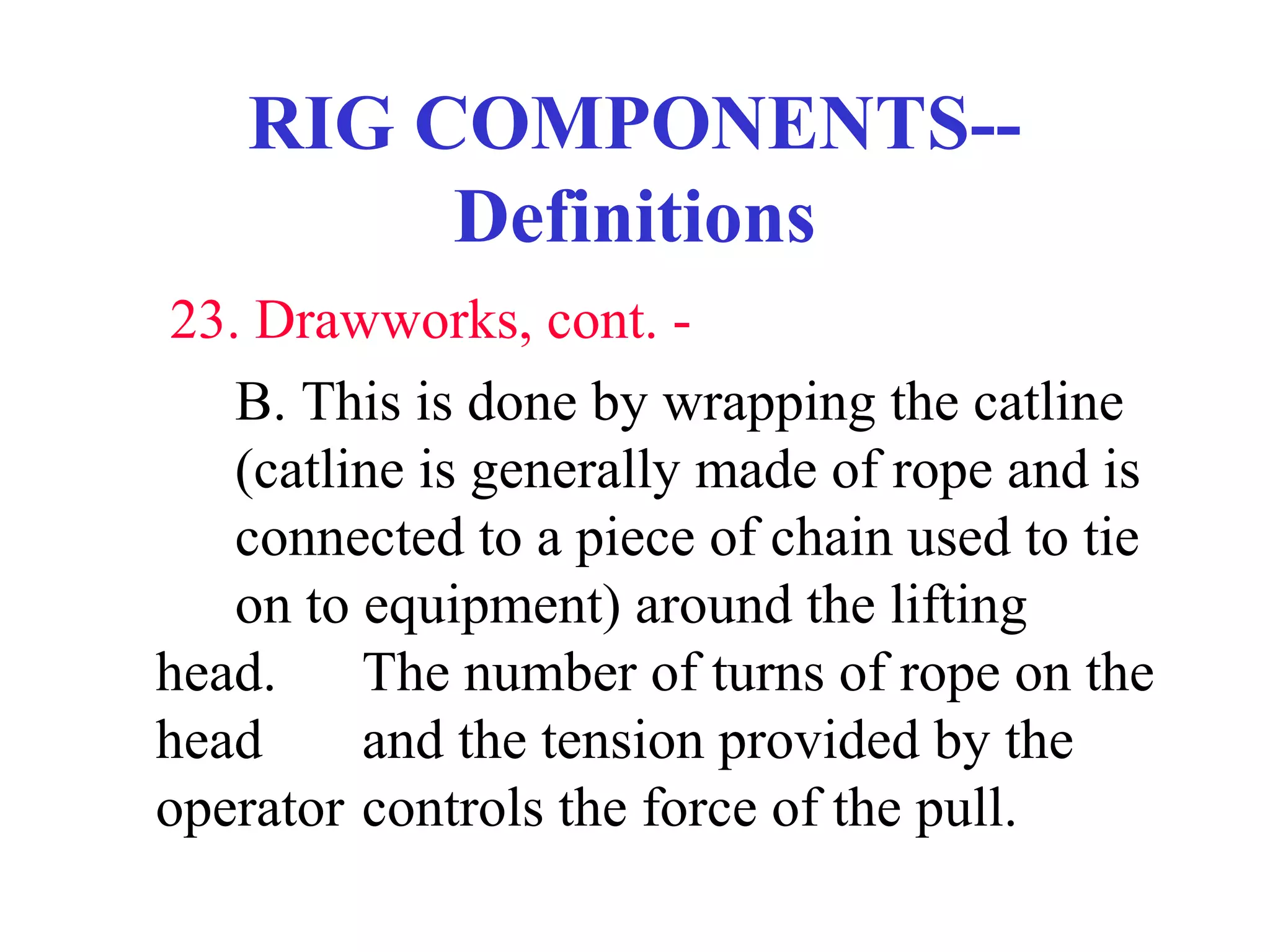 RIG COMPONENTS - Definitions | PPT