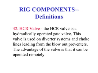 RIG COMPONENTS - Definitions | PPT