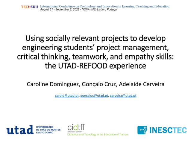 Using socially relevant projects to develop engineering students’ project management, critical ...
