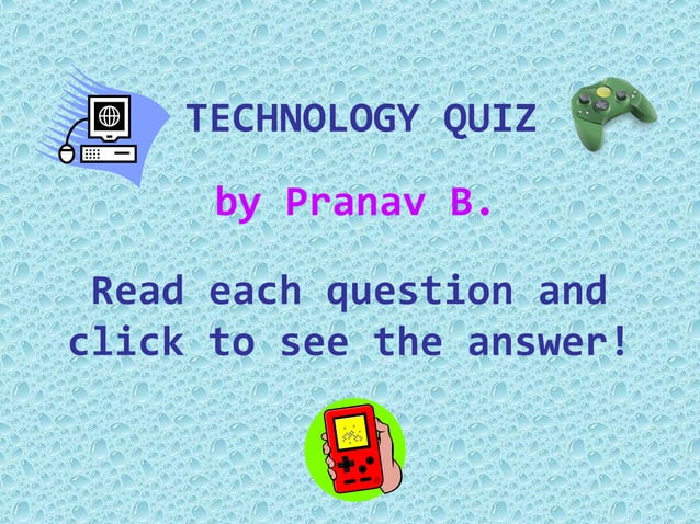 Technology Trivia Quiz | PPT