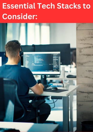 Choosing the Right Tech Stacks: Key Considerations When Hiring ...