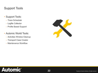 Automic Support Tips and Tricks | PPT