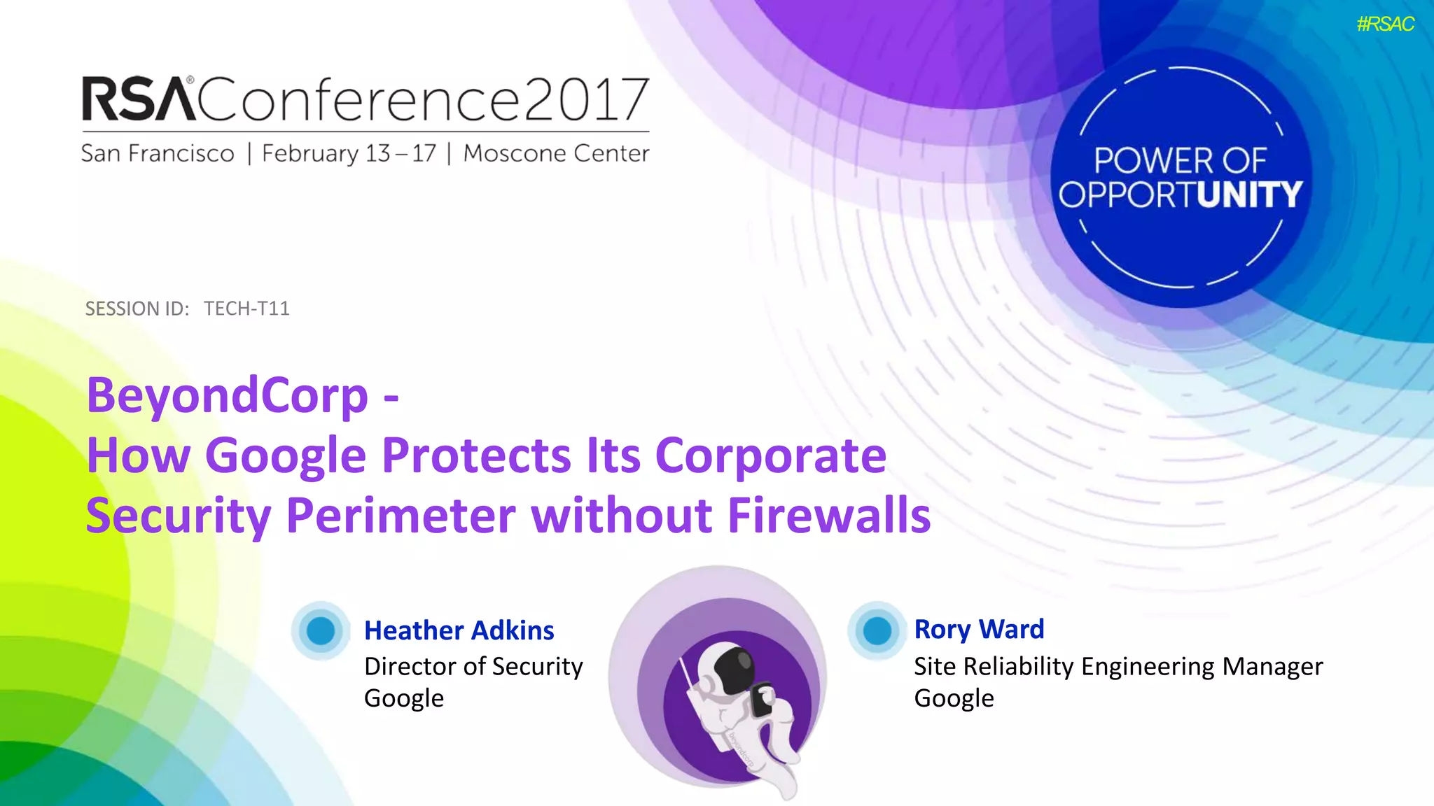 How Google Protects Its Corporate Security Perimeter without Firewalls ...