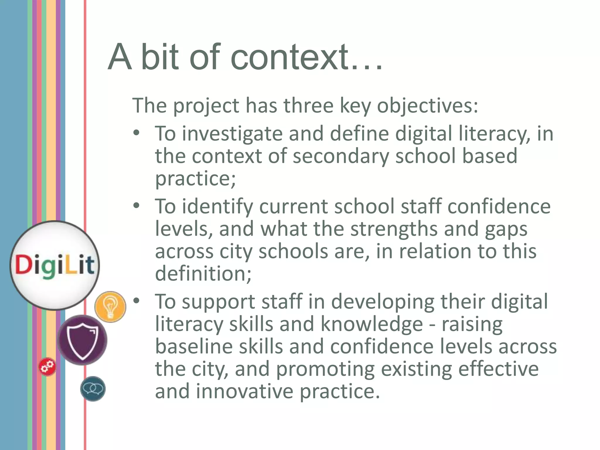 Defining Digital Literacy: in the context of the DigiLit Leicester ...