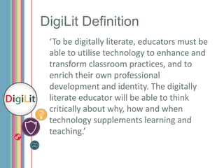 Defining Digital Literacy: in the context of the DigiLit Leicester ...