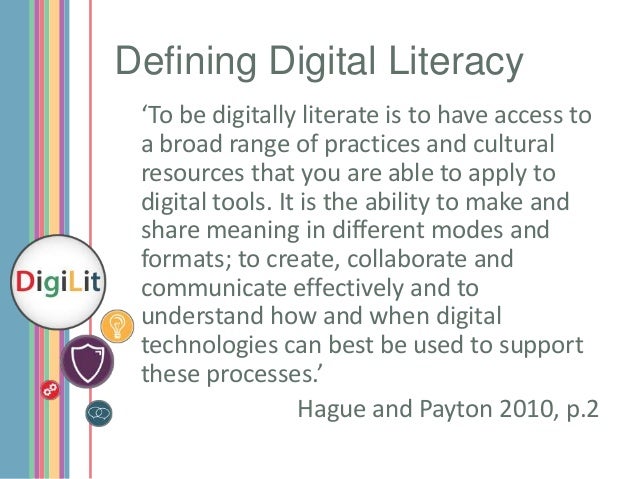 Defining Digital Literacy: in the context of the DigiLit Leicester Pr…