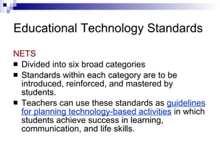 Educational Technology Standards: Introduction | PPT | Education industry | Industries