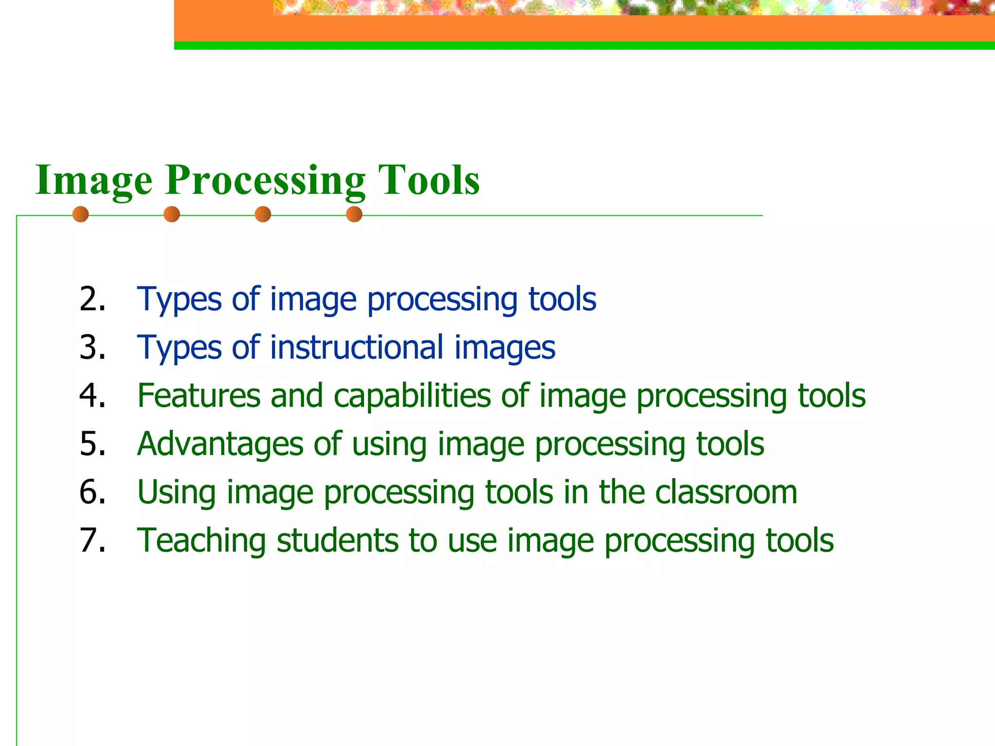 Image Processing Tools and Types of Drawings | PPT