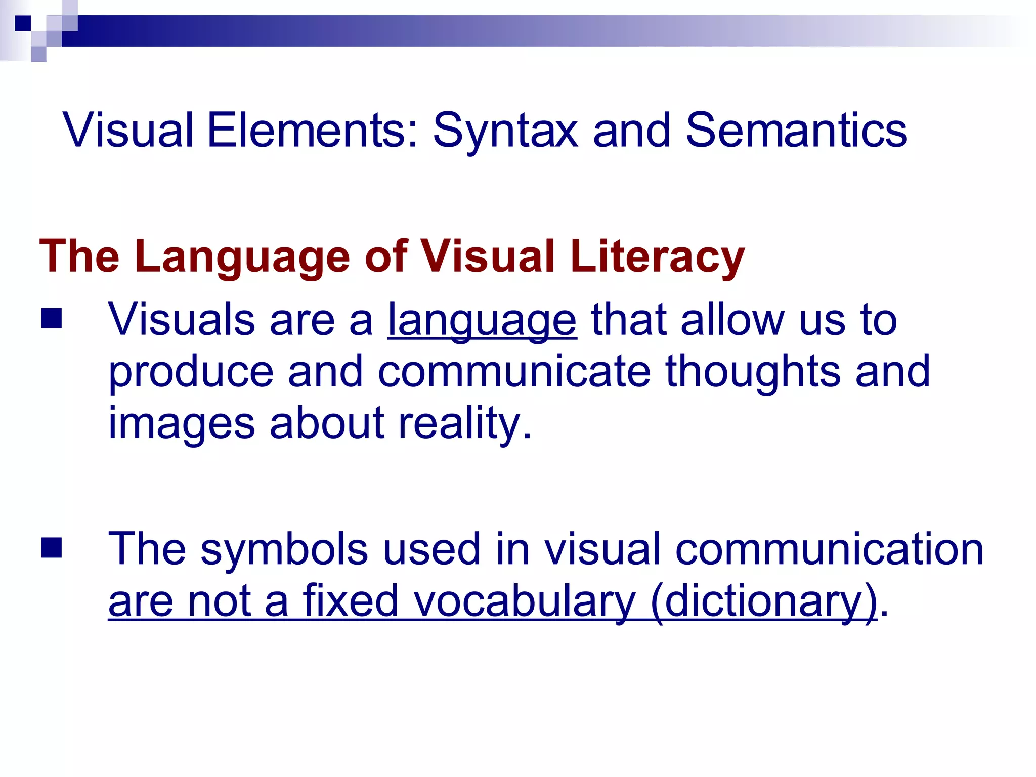 Visual Principles II: Visual Literacy | PPT