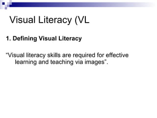 Visual Principles II: Visual Literacy | PPT