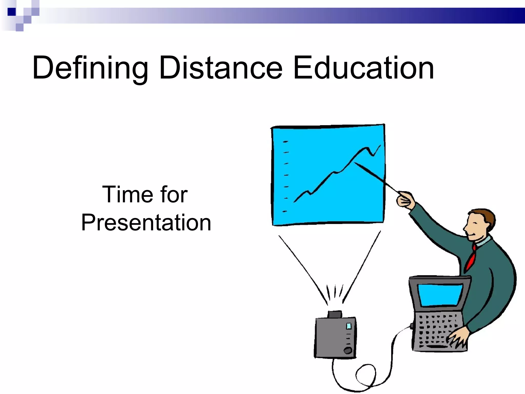 Distance education | PPT