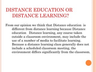 Distance learning or Distance education | PPT