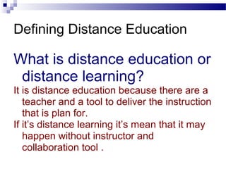 Tech4101 Distance Education | PPT