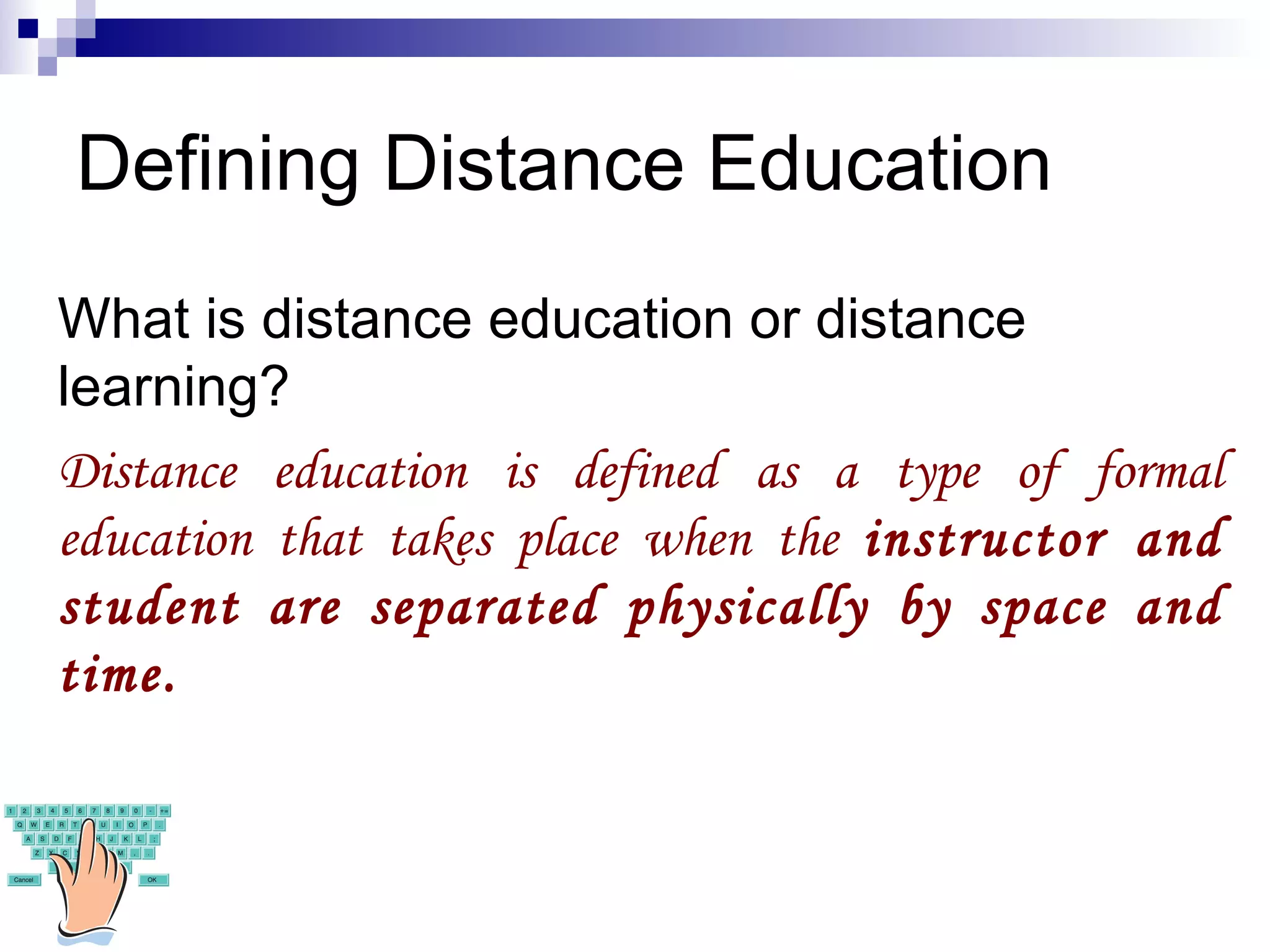 Defining Distance Education | PPT