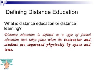 Defining Distance Education | PPT | Internet for Beginners | Internet